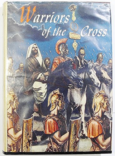 Warriors of the Cross, The Bible Pageant Volume 5: Merlin L. Neff ...