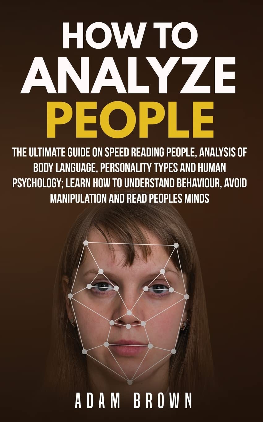 Amazon.com: How to Analyze People: The Ultimate Guide On Speed Reading ...