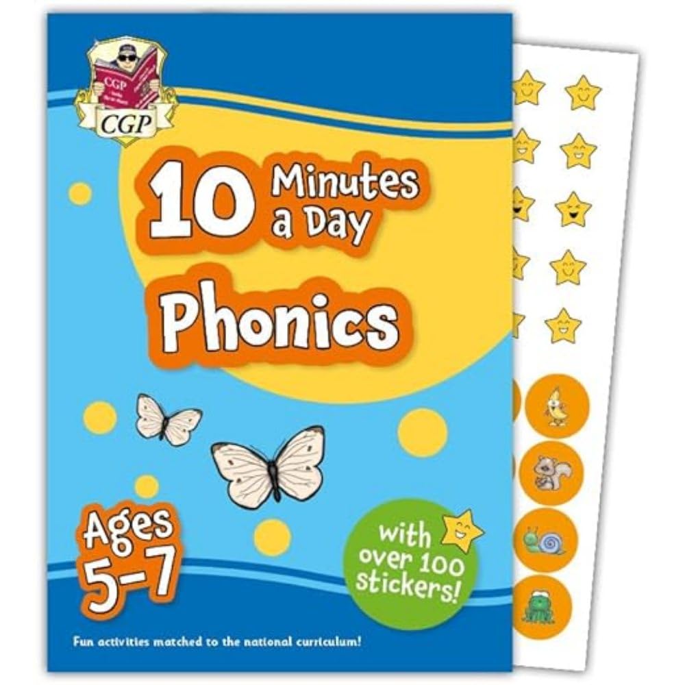 10 Minutes a Day Phonics for Ages 5-7 (with over 100 stickers) (CGP KS1 ...