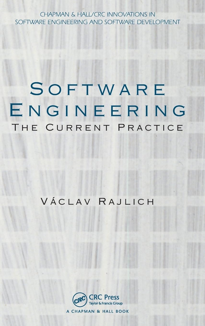 Software Engineering (Chapman & Hall/CRC Innovations in Software ...
