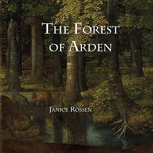 Amazon.com: The Forest of Arden : Janice Rossen: Digital Music