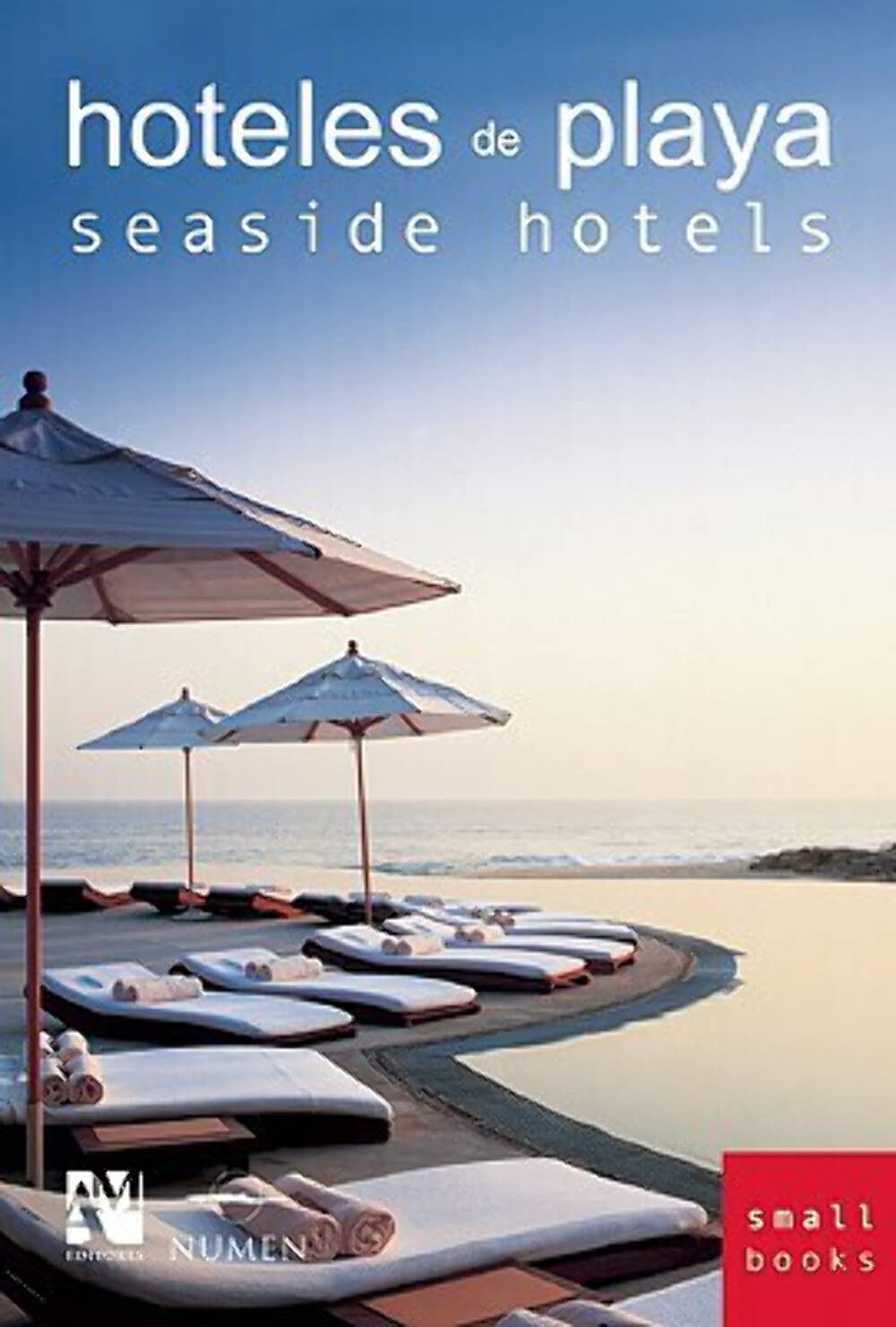 Hoteles De Playa / Seaside Hotels (Small Books) (Spanish and English ...