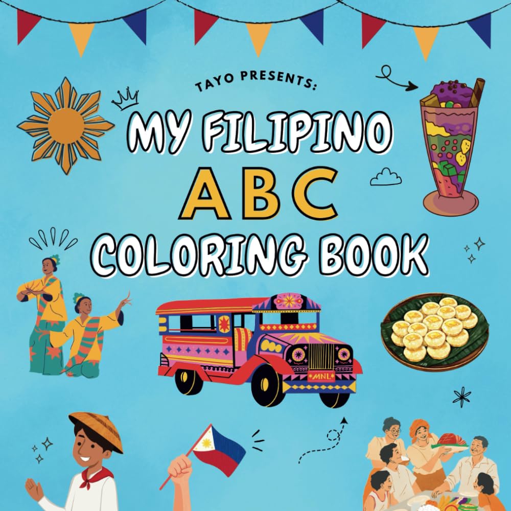 My Filipino ABC Coloring Book (TAYO: Filipino Culture Books): Funa ...