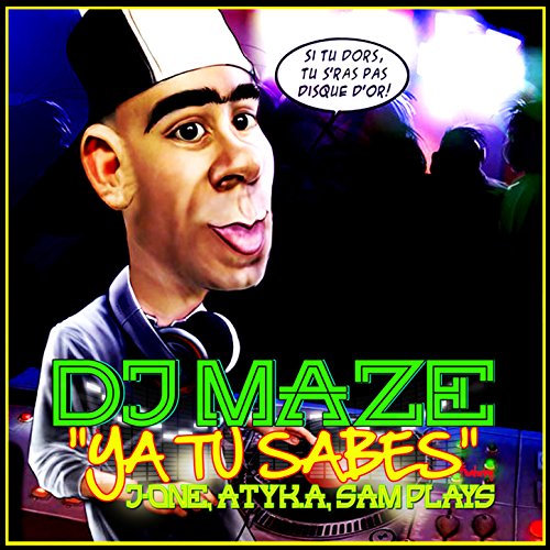 Amazon.com: Ya Tu Sabes : DJ Maze: Digital Music