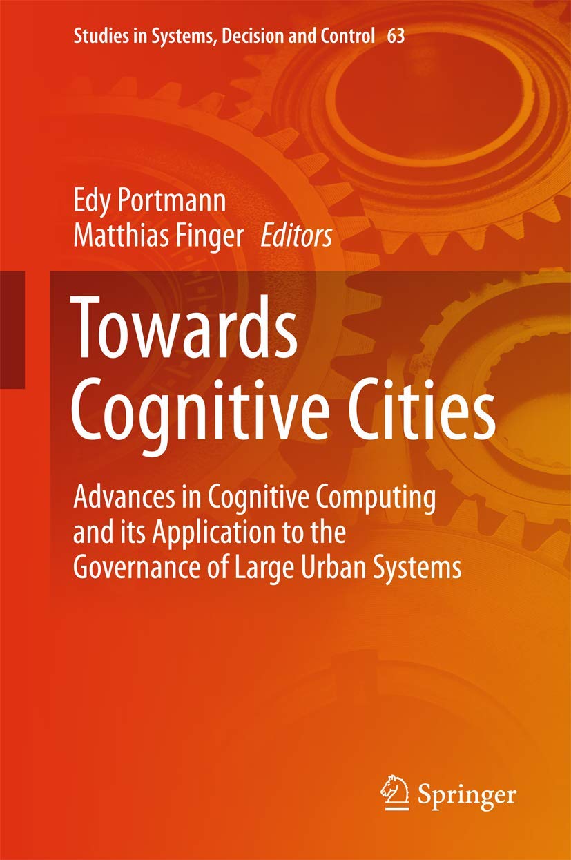 Towards Cognitive Cities: Advances in Cognitive Computing and its ...