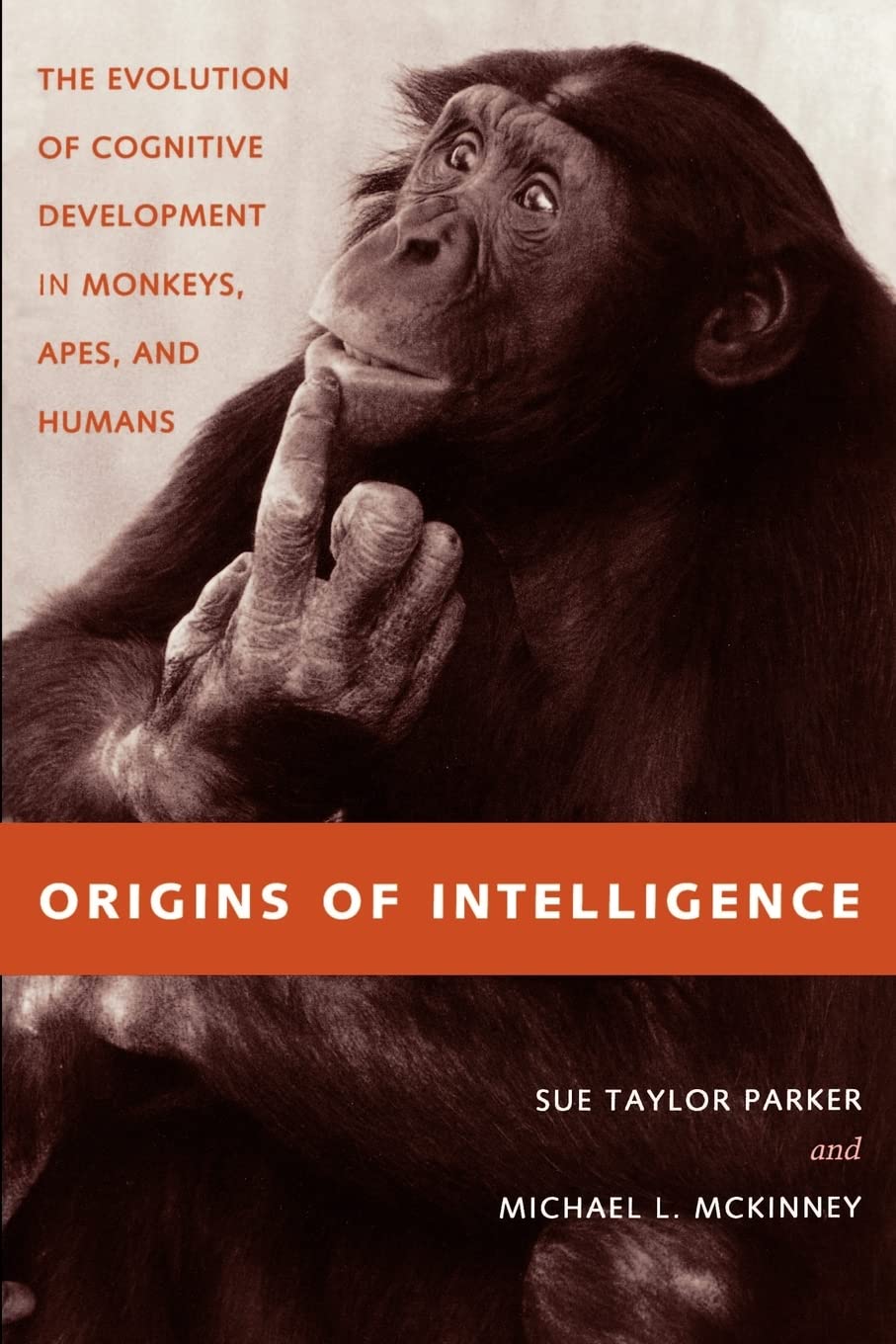 Origins of Intelligence: The Evolution of Cognitive Development in ...