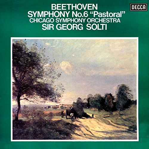 Beethoven: Symphony No. 6 "Pastoral" de Sir Georg Solti & Chicago ...