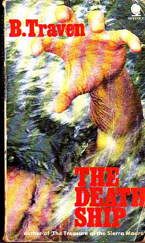 The Death Ship: Amazon.co.uk: Traven, B.: 9780722185674: Books