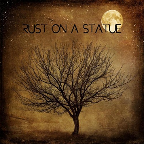 Amazon.com: Rust On a Statue : Rust on a Statue: Digital Music