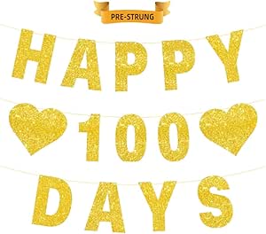 Amazon.com: JUTTIRA Happy 100 Days Banner Decorations, Pre-Strung, Gold ...