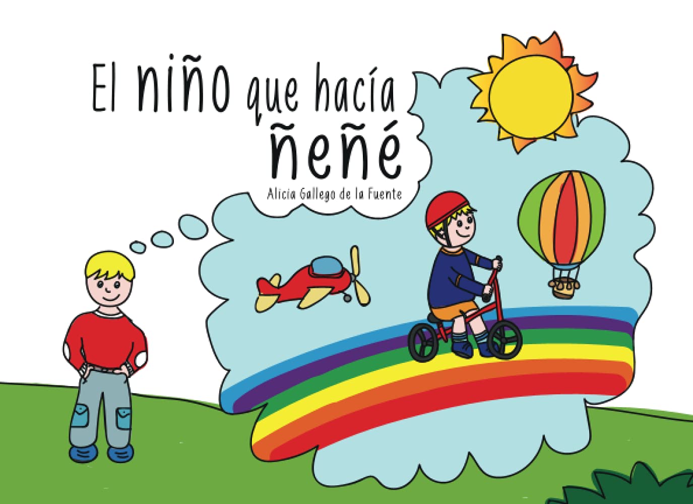 Buy El niño que hacía ñeñé: Cuento ilustrado y con letra mayúscula para ...