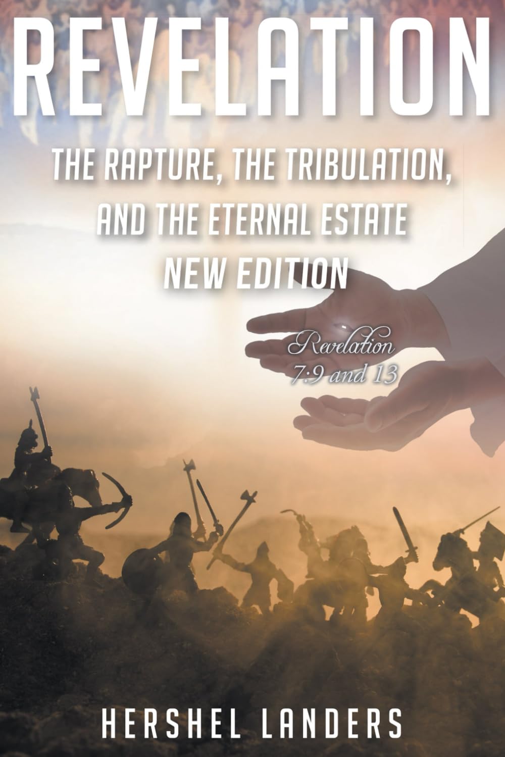 Amazon.co.jp: REVELATION, The Rapture the1 Tribulation and The Eternal ...