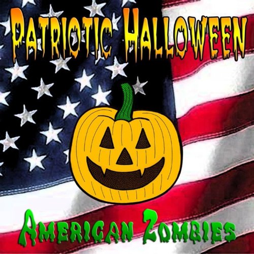 Amazon MusicでAmerican ZombiesのPatriotic Halloweenを再生する