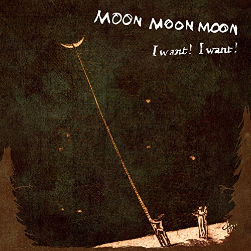 Amazon.com: I Want! I Want! : Moon Moon Moon: Digital Music