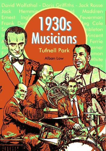 Buy 1930s Musicians of Tufnell Park: Frank Deniz, Fela Sowande, Wilfred ...