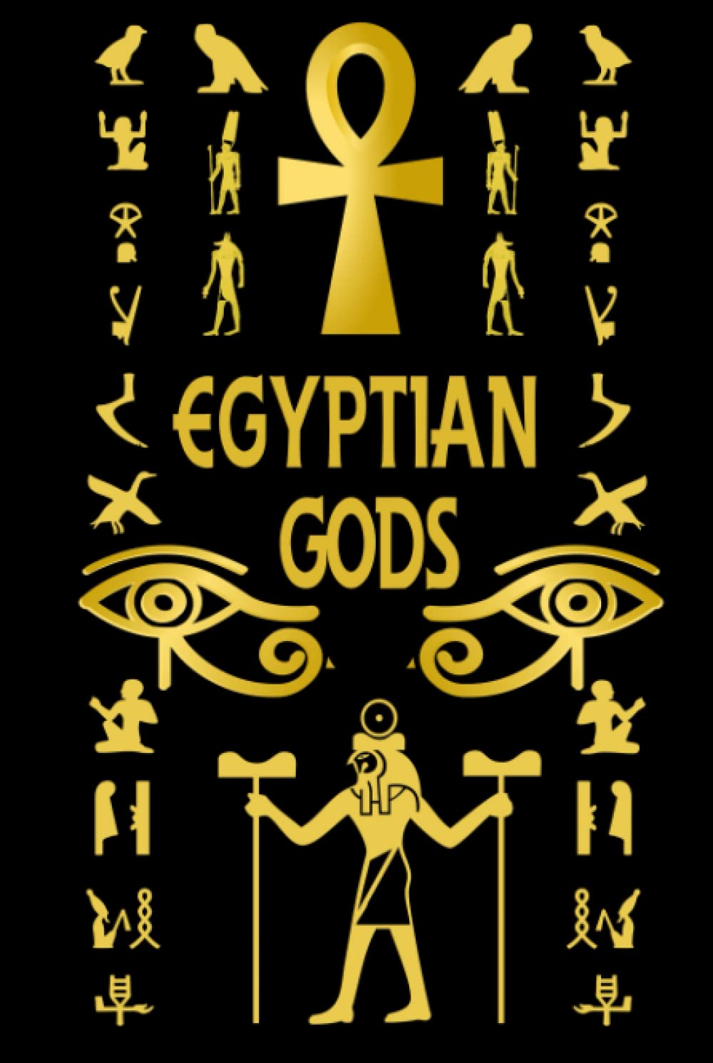 Egyptian Gods book: A Beginner's Guide Into The World of Egyptian Gods ...