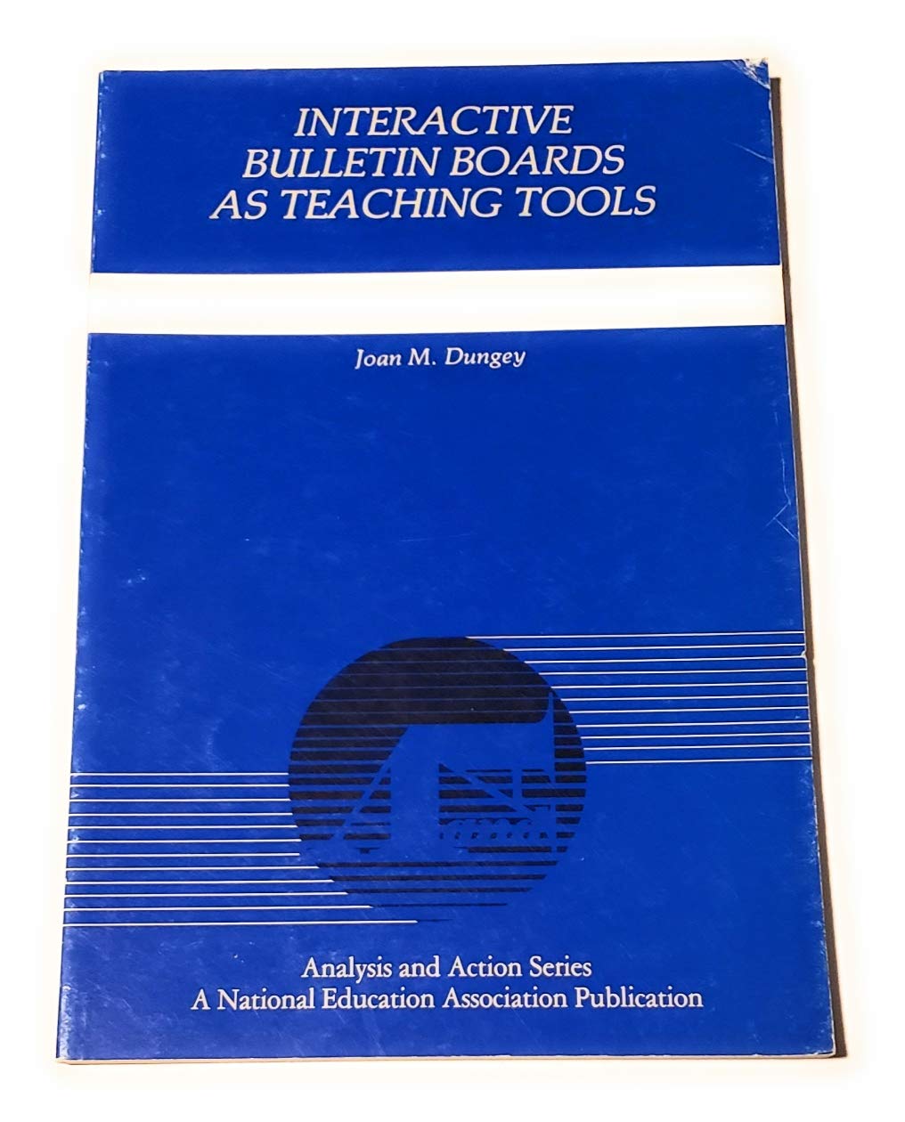 Interactive Bulletin Boards As Teaching Tools (Analysis & Action Series ...