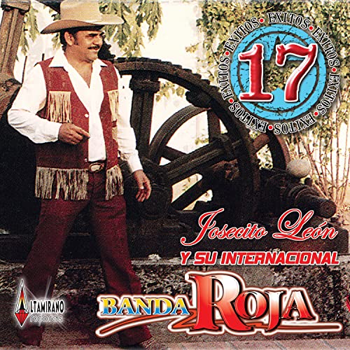 Amazon.com: 17 Exitos (Alegre y Mujeriego) : Banda Roja de Jose Leon ...