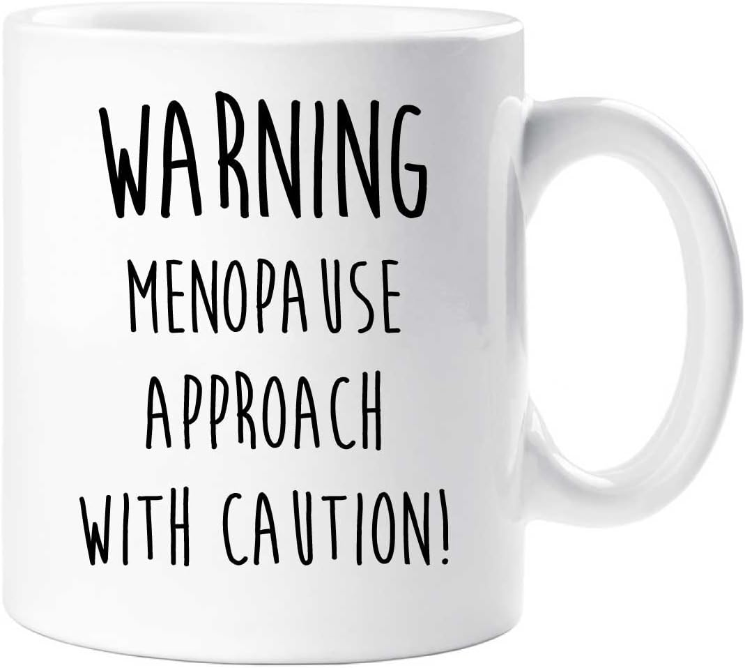 60 Second Makeover Limited Menopause Mug Warning Approach with Caution ...