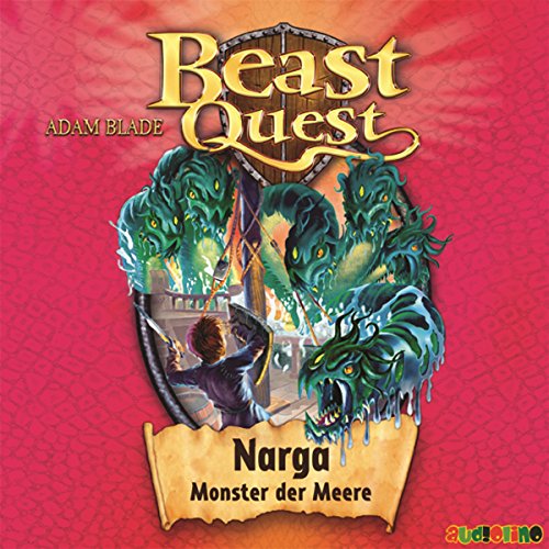 Narga, Monster der Meere: Beast Quest 15 (Hörbuch-Download): Adam Blade ...