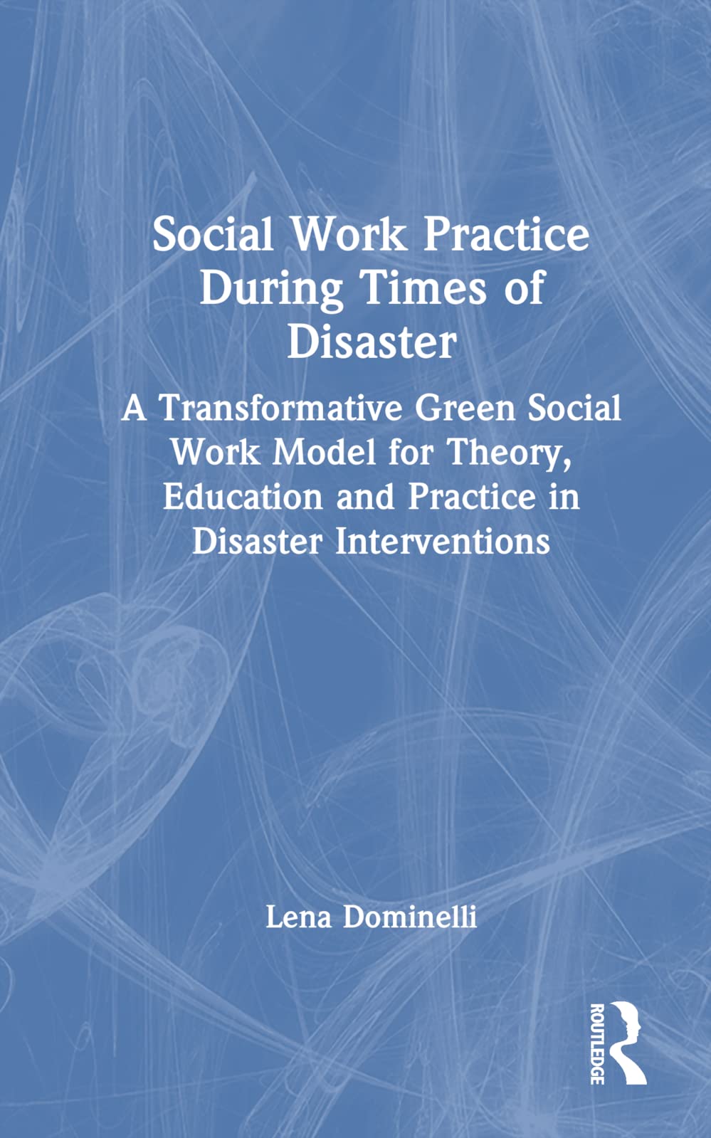 Amazon | Social Work Practice During Times of Disaster: A ...