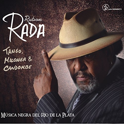 Tango, Milonga y Candombe by Ruben Rada on Amazon Music - Amazon.co.uk