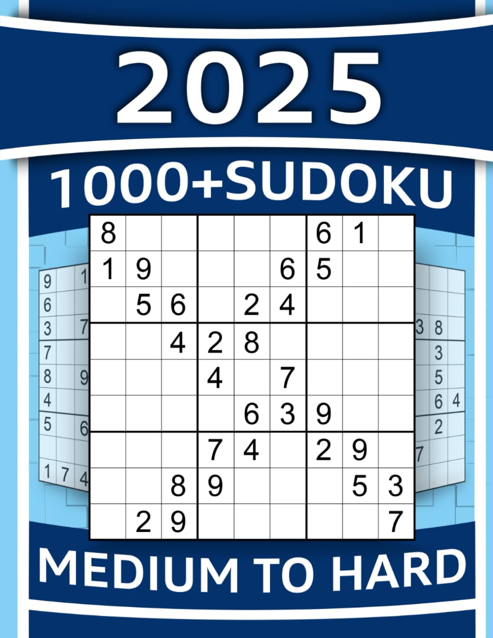 1000+ Sudoku Puzzles for Adults: Medium to Hard Sudoku Puzzle Book with ...