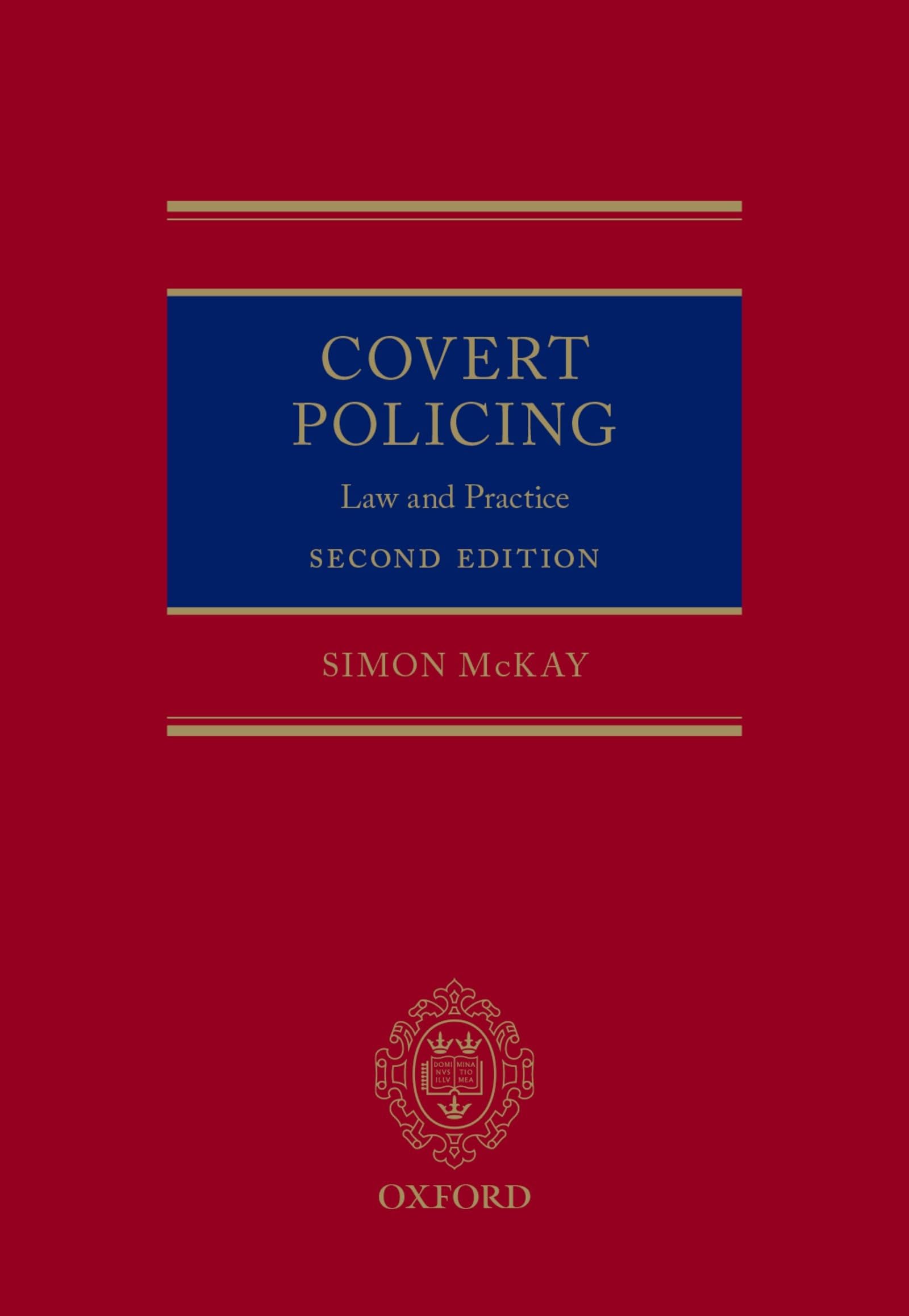 Amazon.com: Covert Policing: Law and Practice: 9780198725756: McKay ...