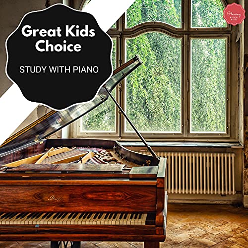 Great Kids Choice - Study With Piano de Steven Hobbs, Paul Piano Studio ...