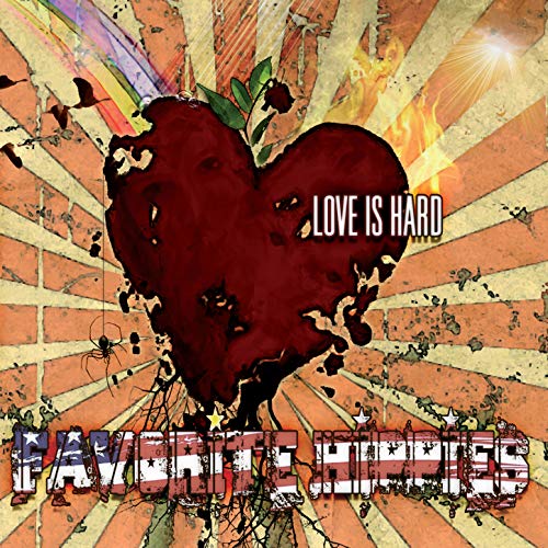 Amazon MusicでFavorite HippiesのLove Is Hardを再生する
