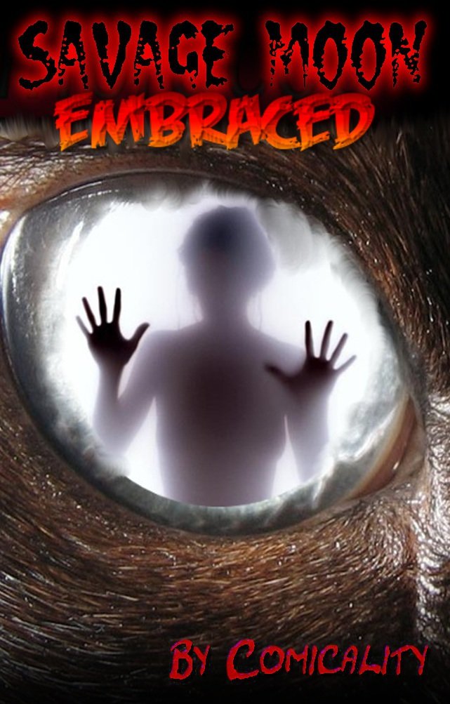 Savage Moon: Embraced - Kindle edition by Comicality. Literature ...