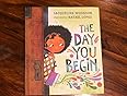 The Day You Begin: Woodson, Jacqueline, López, Rafael: 9780399246531 ...