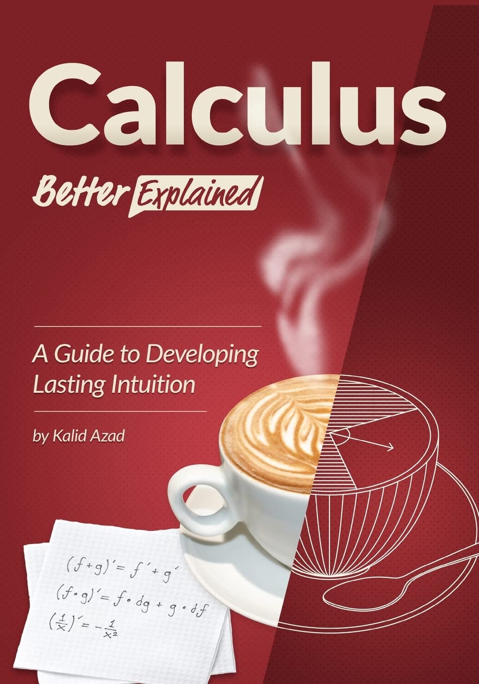 Amazon Calculus Better Explained A Guide To Developing Lasting amazon-calculus-better-explained-a-guide-to-developing-lasting