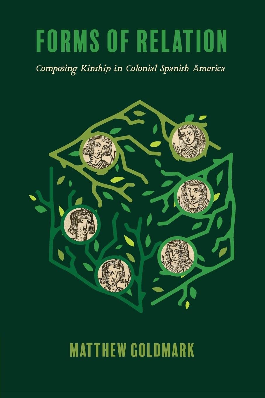 Amazon.com: Forms of Relation: Composing Kinship in Colonial Spanish ...