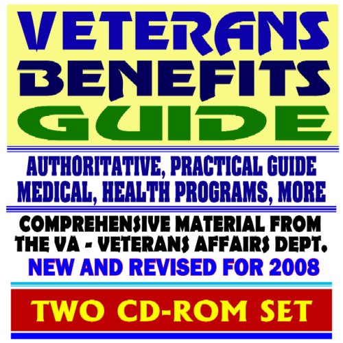 Buy Veterans Benefits Guide - New and Revised for 2008, VA Compensation ...