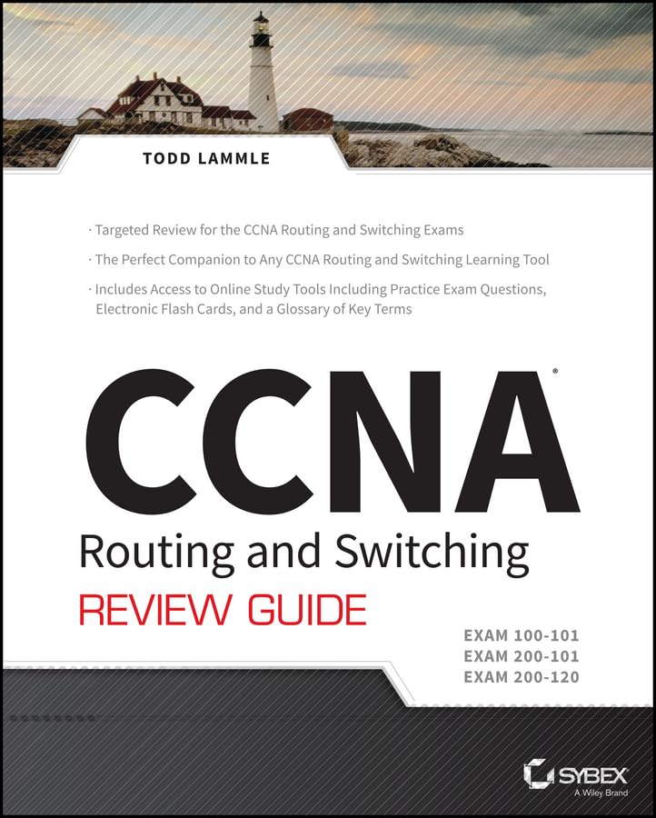 CCNA Routing and Switching Review Guide: Exams 100-101, 200-101, and ...