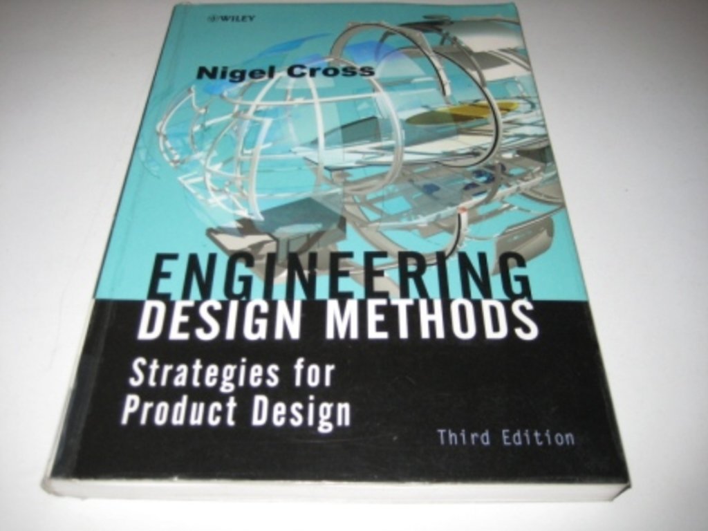 Engineering Design Methods: Strategies for Product Design, 3rd Edition ...