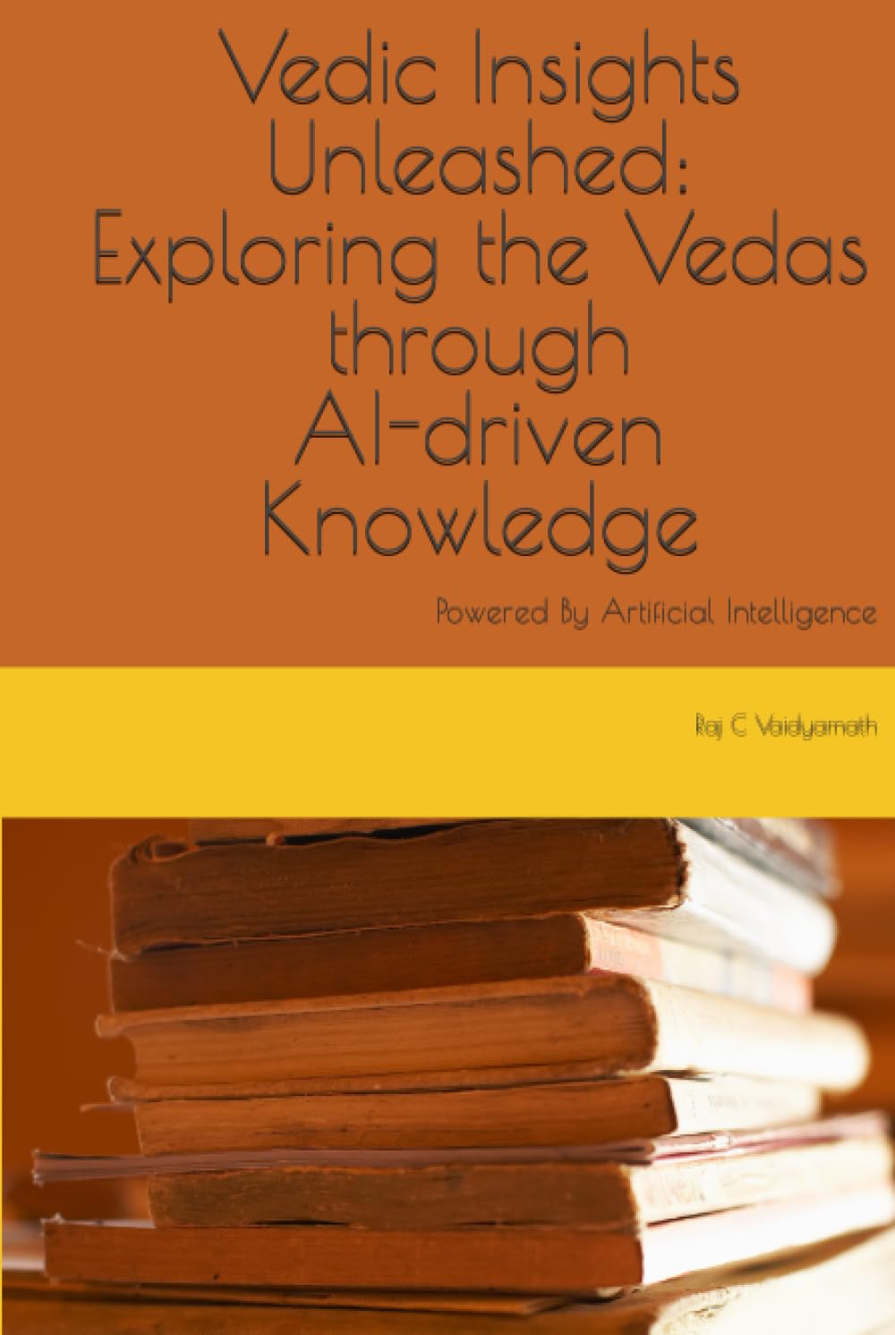 Vedic Insights Unleashed: Exploring the Vedas through AI-driven ...