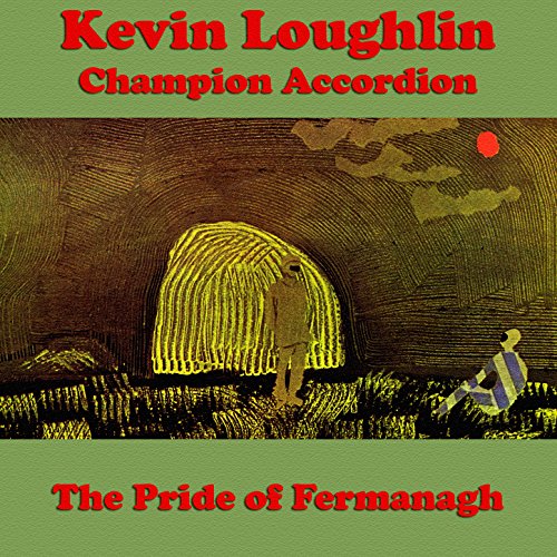 Play The Pride of Fermanagh by Kevin Loughlin on Amazon Music