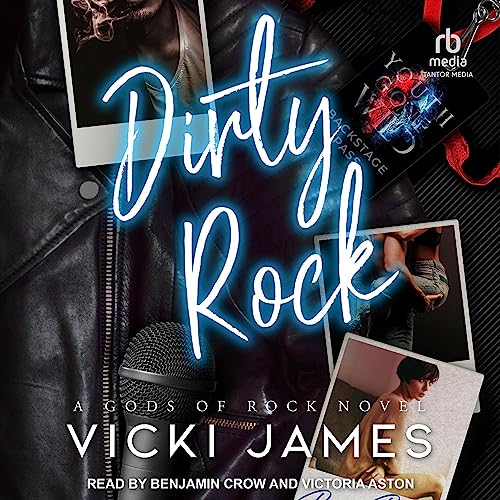 Dirty Rock: A Rock Star Romance (Gods of Rock, Book 2) (Audio Download ...