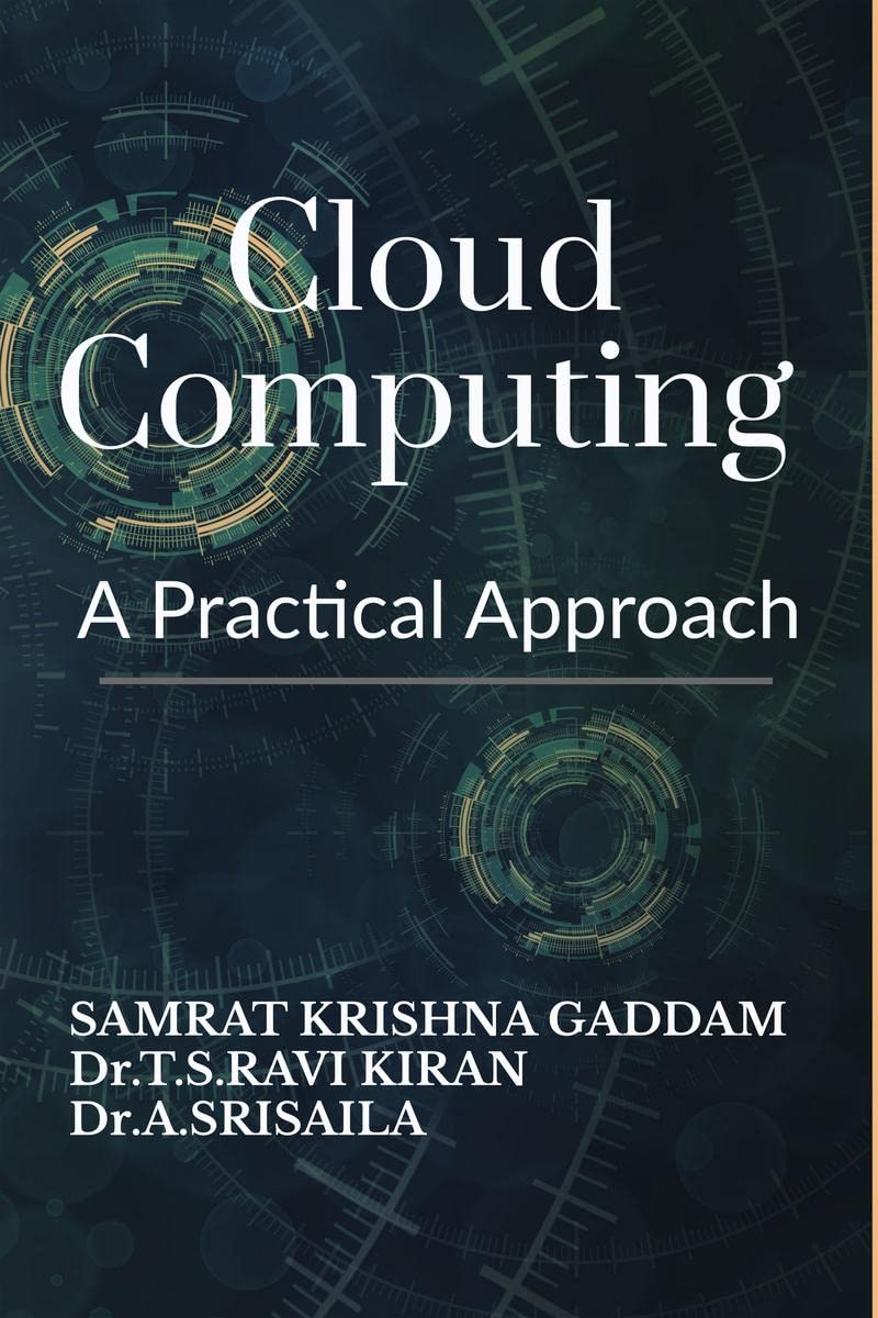 Cloud Computing : A Practical Approach : Samrat Krishna Gaddam: Amazon ...