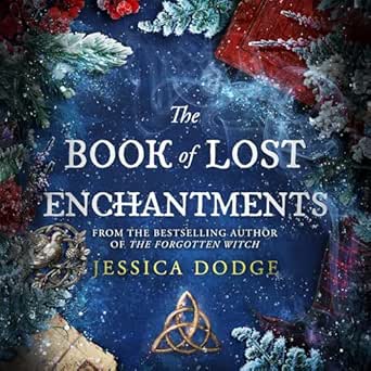 Amazon.com: The Book of Lost Enchantments (Audible Audio Edition): Jessica Dodge, Samantha ...