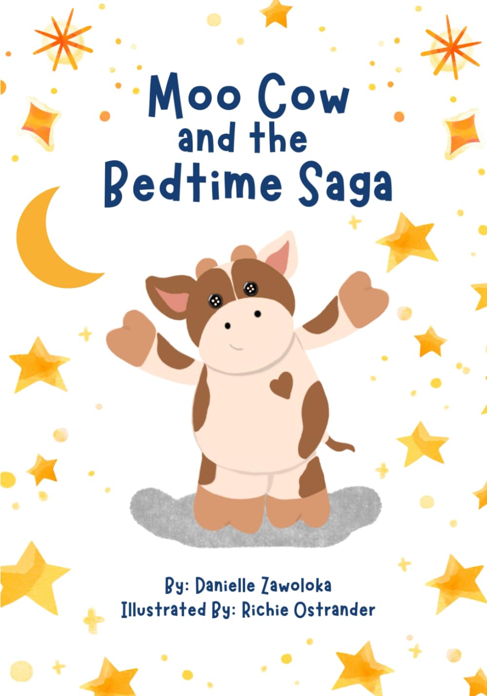 Moo Cow and The Bedtime Saga (The Adventures of Moo Cow): Zawoloka ...