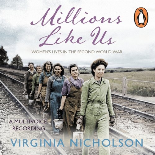 Amazon.com: Millions Like Us: Women's Lives in the Second World War ...