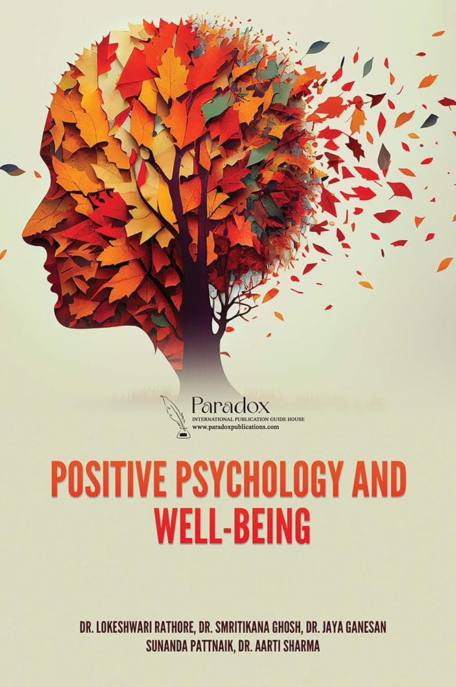 Amazon.in: Buy POSITIVE PSYCHOLOGY AND WELL-BEING Book Online at Low ...