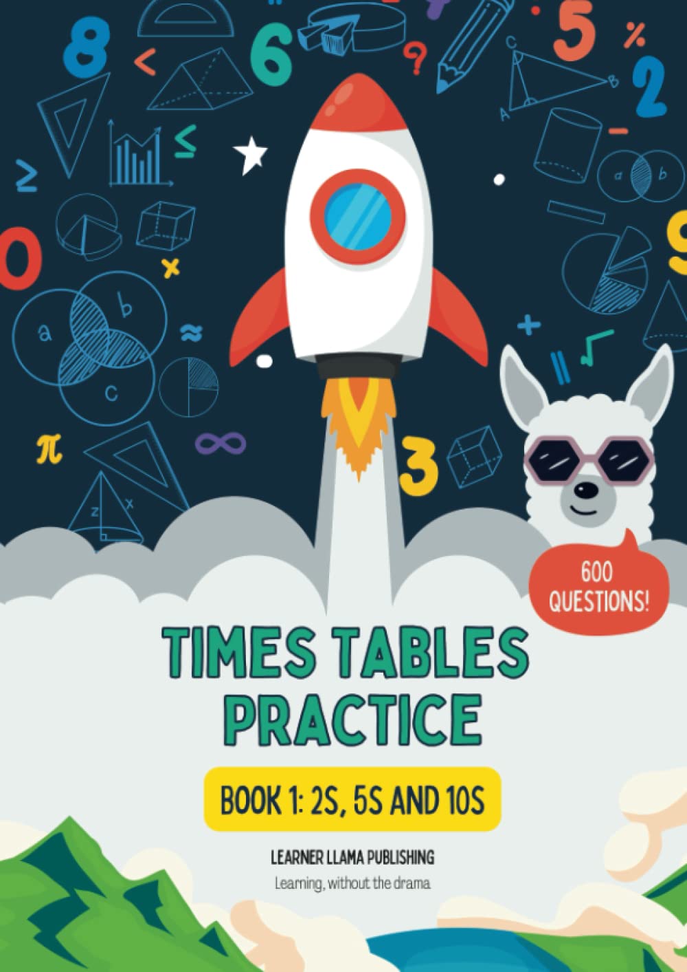 Times Table Practice Book 1: 2s, 5s and 10s: Learner Llama Publishing ...