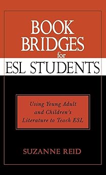 Amazon.com: Book Bridges for ESL Students: Using Young Adult and ...