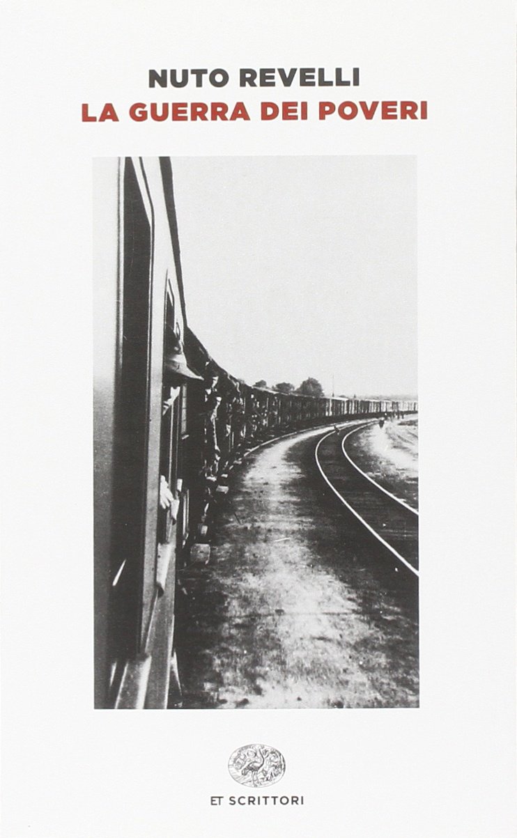 Amazon.com: La guerra dei poveri: 9788806224059: Revelli, Nuto: Books