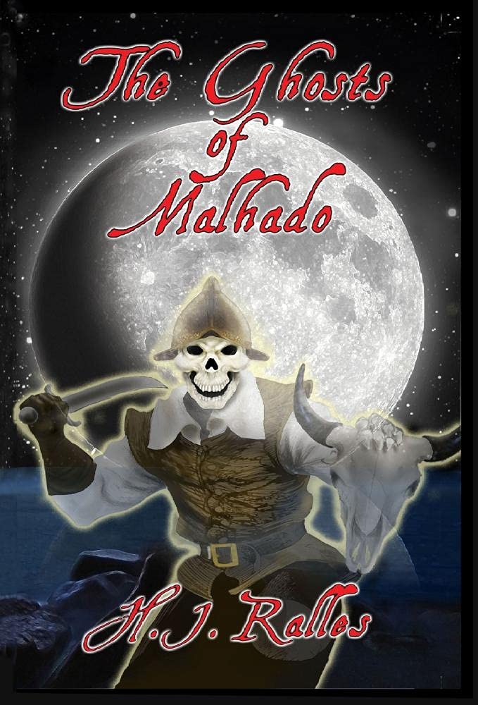 The Ghosts of Malhado: Ralles, H J: 9781929976836: Amazon.com: Books