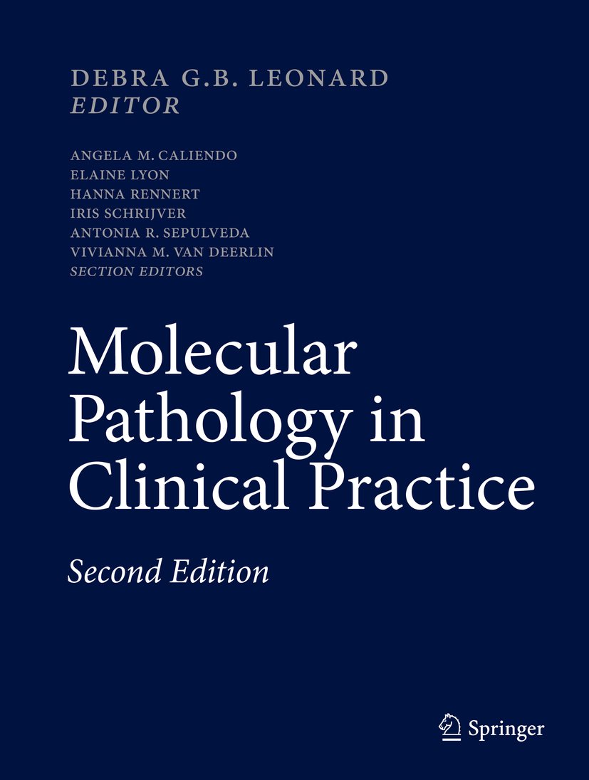 Amazon.com: Molecular Pathology in Clinical Practice eBook : Leonard ...